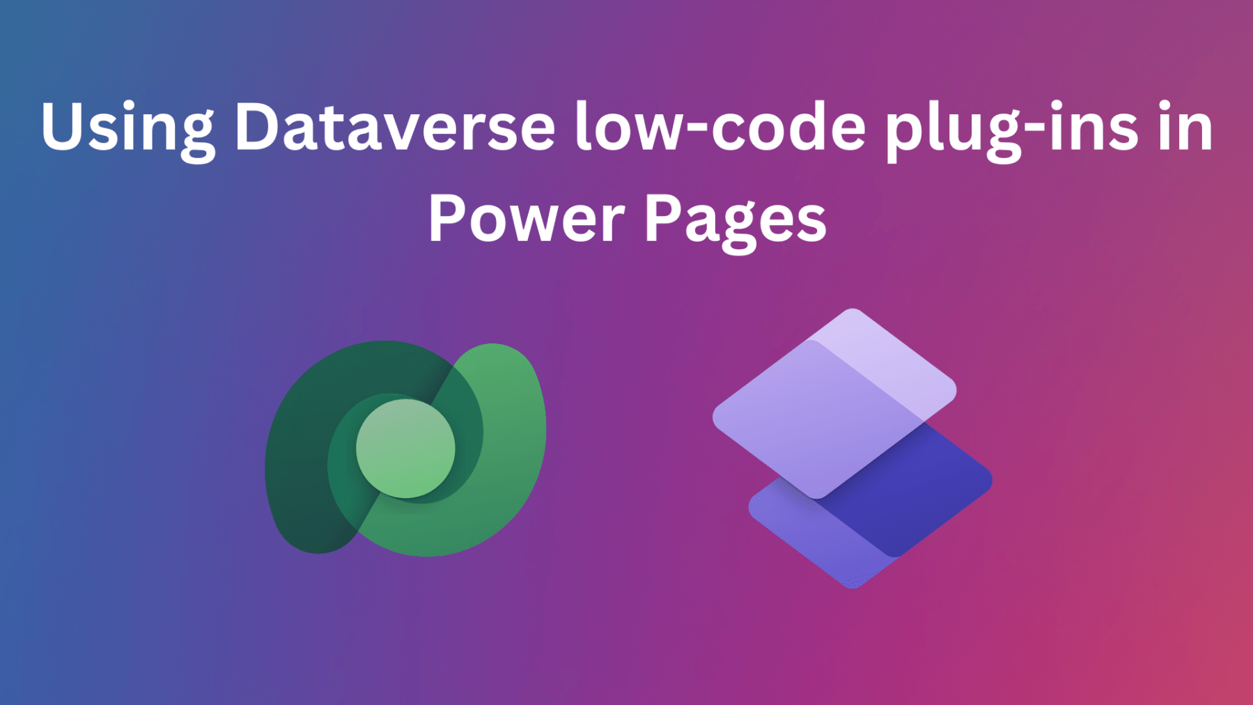 Using Dataverse low-code plug-ins with Power Pages – The ReadyXRM Blog ...